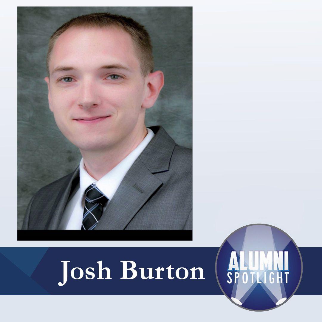 Alumni Spotlight – Josh Burton - Campus