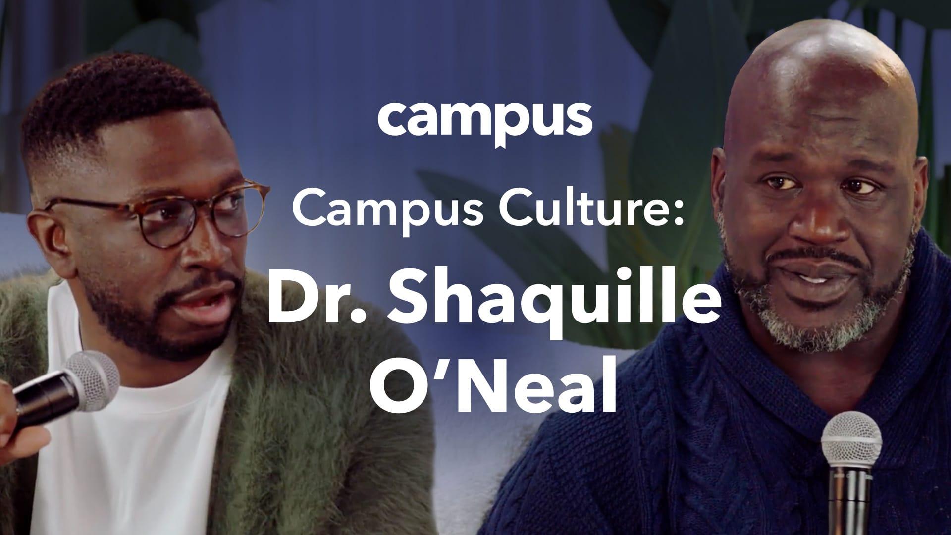 Dr. Shaquille O'Neal Announced as Newest Campus Investor