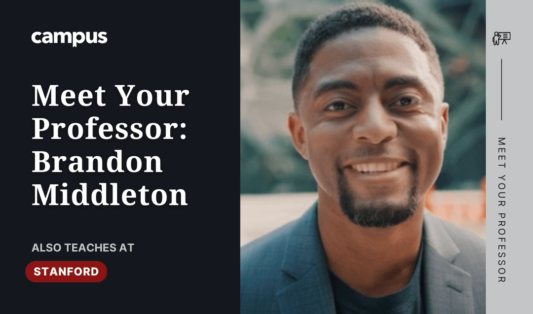 Meet Your Professor: Brandon Middleton